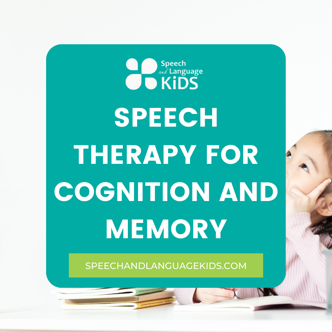 Speech Therapy for Memory & Cognitive Skills